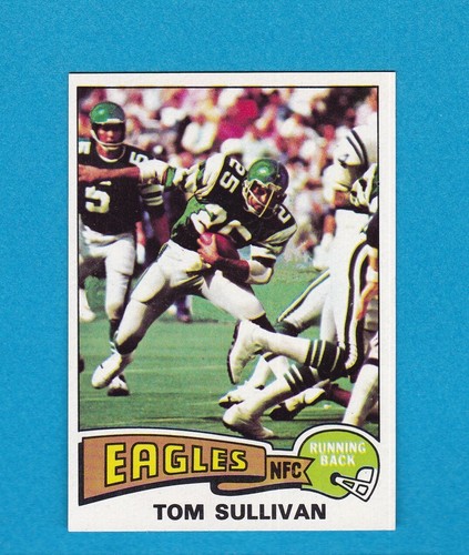 1975 TOPPS FOOTBALL SET BREAK 509 TOM SULLLIVAN EAGLES NM/MT+ | eBay