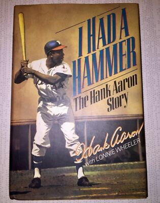 HANK AARON Auto Signed “I HAD A HAMMER” **RARE** 1st Edition Baseball ...