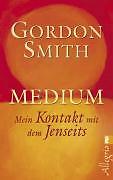 Medium von Gordon Smith (2008, Taschenbuch) online kaufen | eBay.de