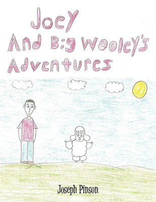 Joseph Pinson | Joey and Big Wooley's Adventures | Taschenbuch ...