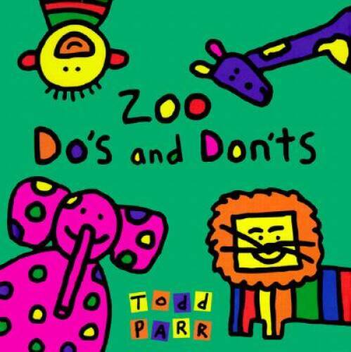 Zoo Dos and Donts - Hardcover By Parr, Todd - GOOD 9780316692120| eBay