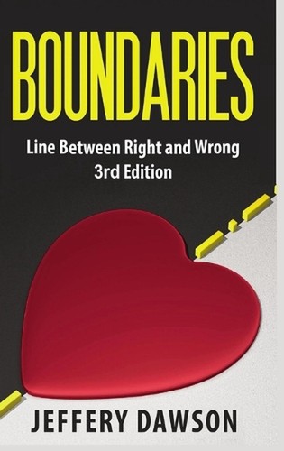 Boundaries: Line Between Right and Wrong by Jeffery Dawson (English) Hardcover B 9781329837355 ...
