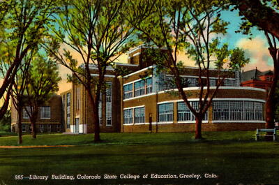 Vintage Postcard Library Building Colorado State College Greeley ...