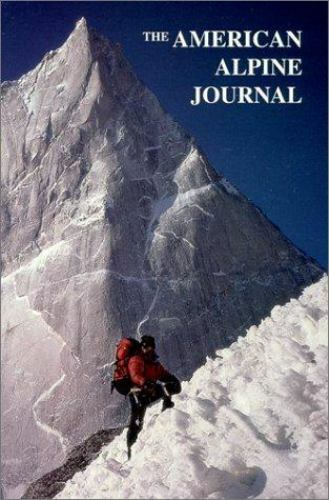 American Alpine Club Annual Resources Ser.: The American Alpine Journal ...