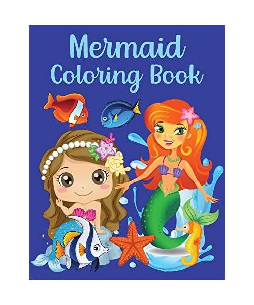 Mermaid Coloring Book: For Kids Ages 4-8 Amazing Illustrations To Color ...