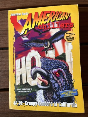 American Chillers #14 Creepy Condors of California by Johnathan Rand ...