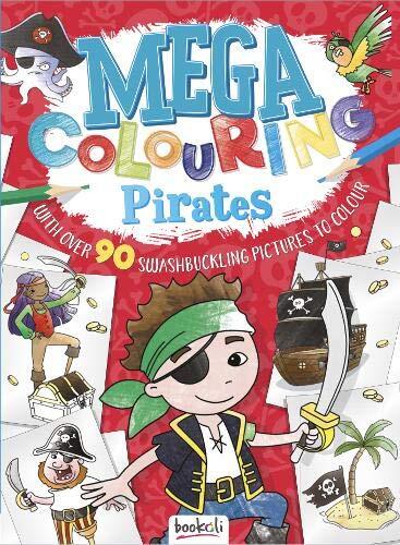 Mega Colouring Pirates (Mega Colouring 8) | eBay