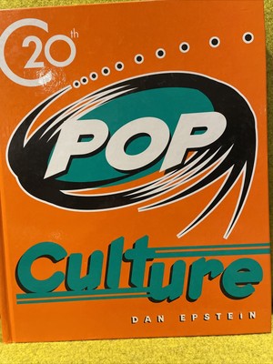 20th Century Pop Culture by Dan Epstein (Hardcover, 1999) 9781858687704 ...