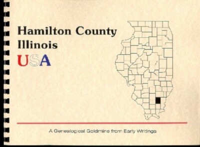 Hamilton County Illinois 1887 Goodspeed History Biographies McLeansboro ...
