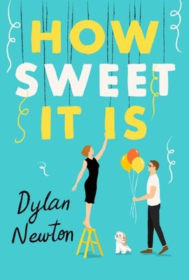 How Sweet It Is by Newton 9781538754405| eBay