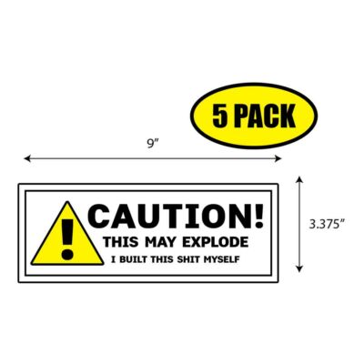 5 PACK 3.37"x 9" CAUTION I BUILT THIS SH-T MYSELF Sticker Decal HUMOR ...