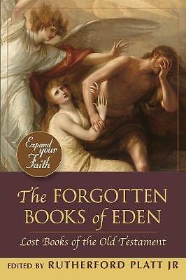 The Forgotten Books of Eden by Rutherford Jr Platt, J Alden Brett ...