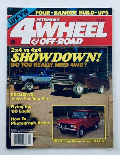 VTG Petersen's 4 Wheel & Off-Road Magazine April 1980 2x4 vs 4x4 No ...