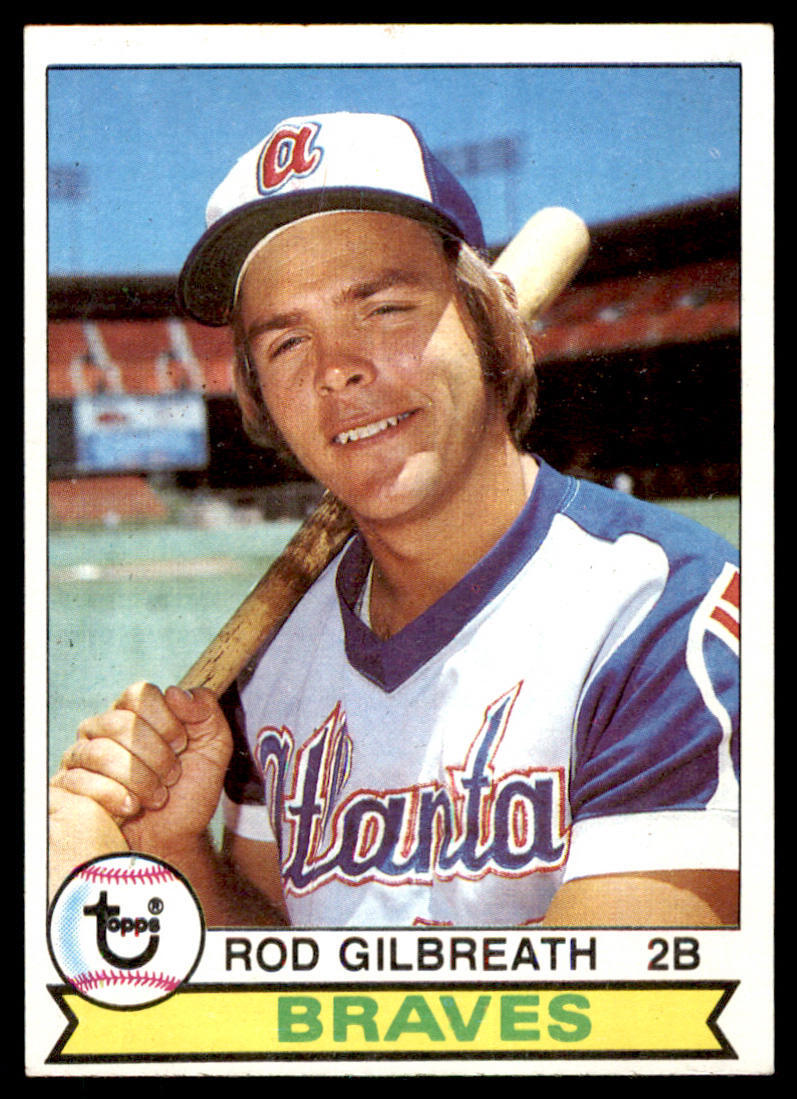 1979 Topps #572 Rod Gilbreath | eBay