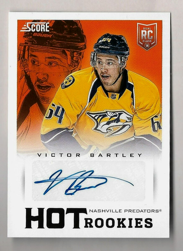 VICTOR BARTLEY 2013-14 SCORE HOT ROOKIES RC AUTOGRAPH CARD #747 ...