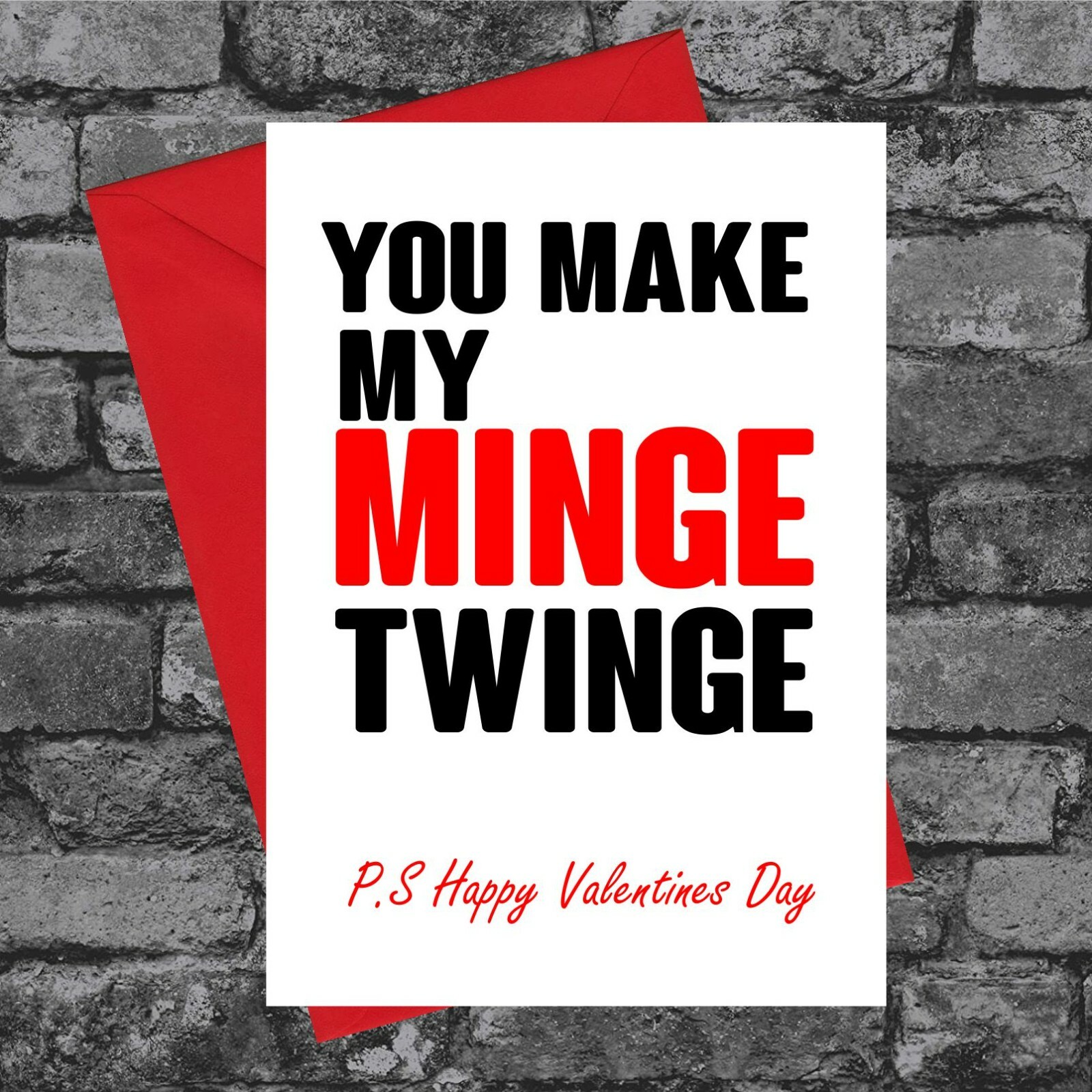 BC025 YOU MAKE MY MINGE TWINGE FUNNY RUDE VALENTINES HUSBAND BOYFRIEND ...