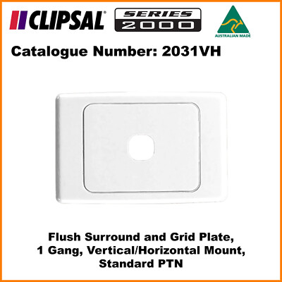 CLIPSAL 2031VH 1 Gang Wall Plate Single Flush Surround Grip 2000 Series ...