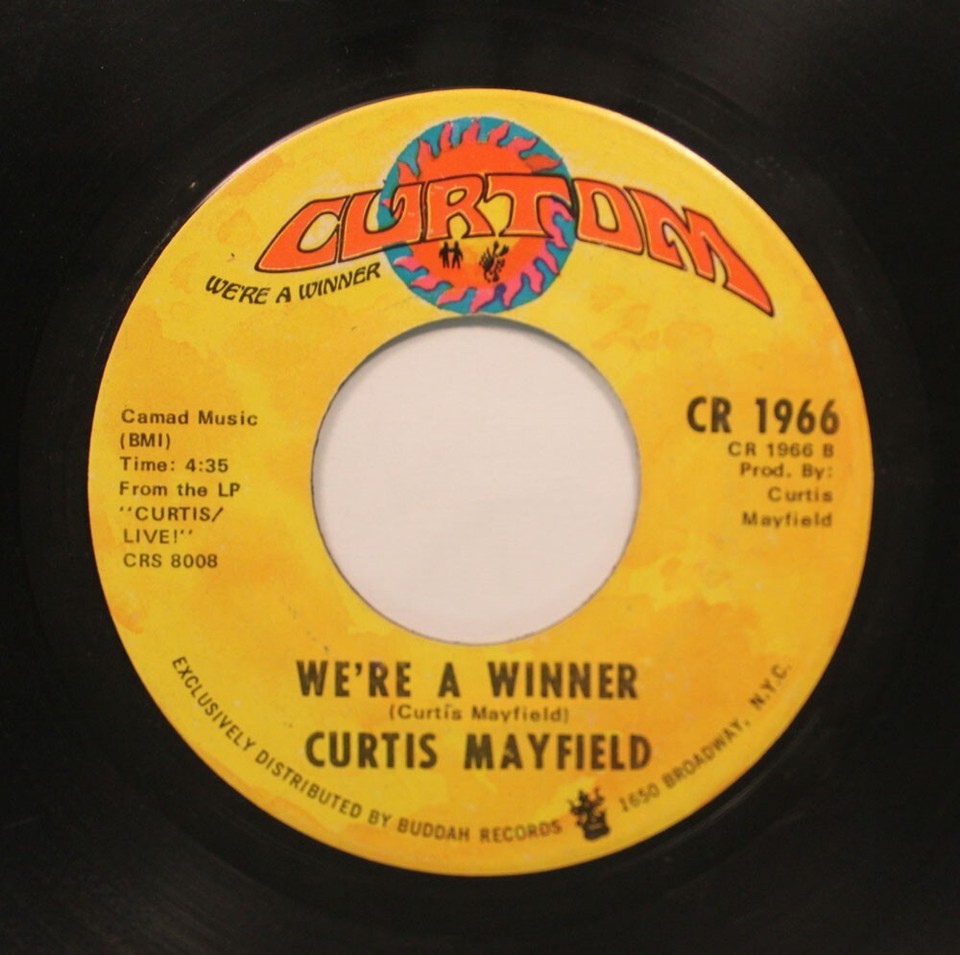 Curtis Mayfield - Soul / Funk 45 - Get Down / We'Re A Winner On Curtom ...