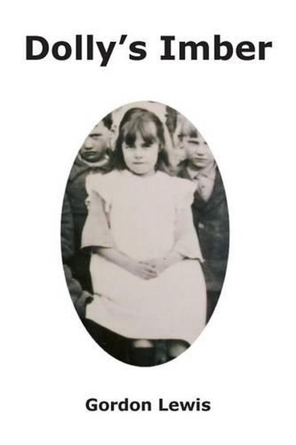 Dolly's Imber by Gordon Lewis (English) Paperback Book 9781517558697 | eBay