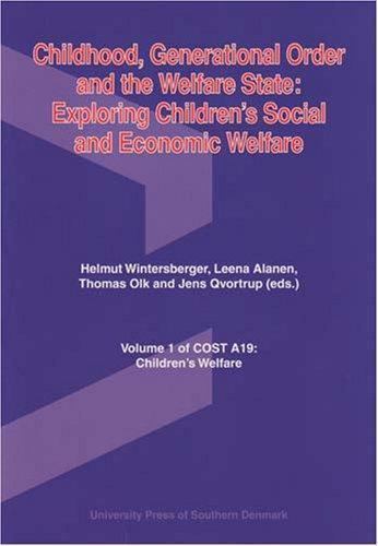 Childhood, Generational Order and the Welfare State : Exploring ...
