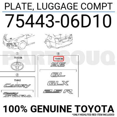 7544306D10 Genuine Toyota PLATE, LUGGAGE COMPT 75443-06D10 | eBay