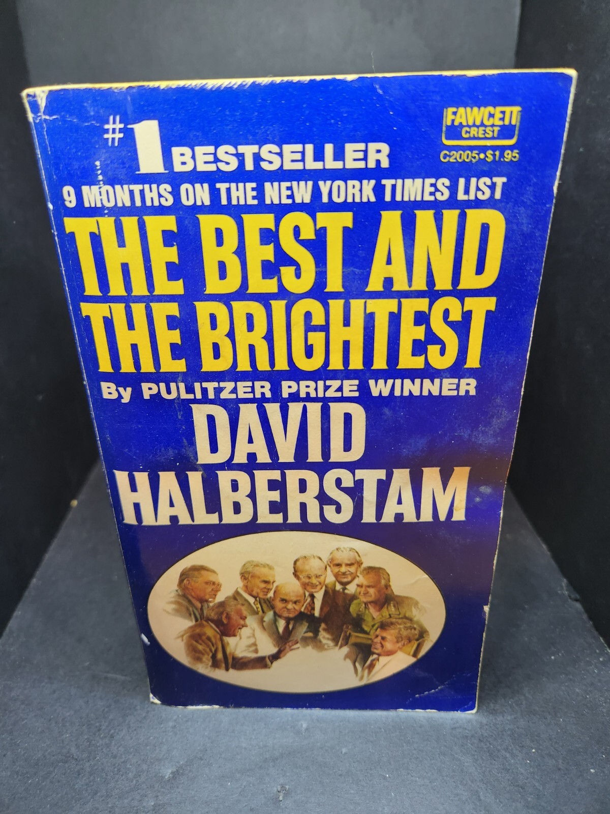 The Best and the Brightest: David Halberstam. Fawcett Crest Paperback ...