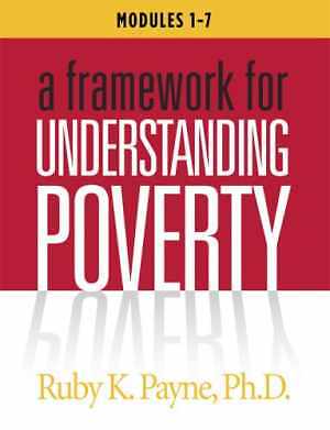 Framework for Understanding Poverty: Modules 1-7 Workbook - Paperback ...