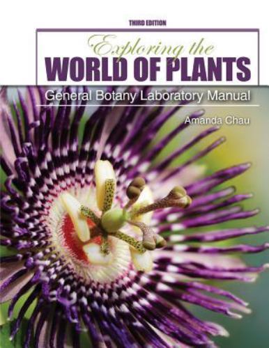 Exploring the World of Plants: General Botany Laboratory Manual by ...