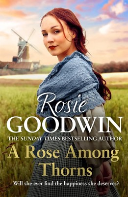 Rosie Goodwin | A Rose Among Thorns | Taschenbuch | Englisch (2022 ...
