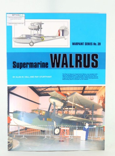 Alan W Hall Ray Sturtivant Supmarine Walrus Warpaint Series No 39 WPT 039 PB | eBay