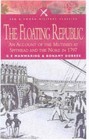 Floating Republic: An Account of the Mutinies at Spithead and The Nore ...