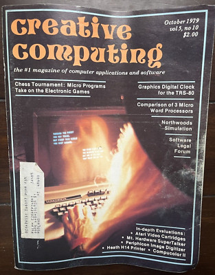 October 1979 Creative Computing Magazine Chess Northwoods Atari Etc ...
