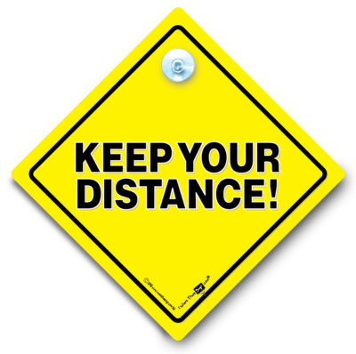 KEEP YOUR DISTANCE Car Sign, Anti Tailgater Sign, Safe Driver Suction ...
