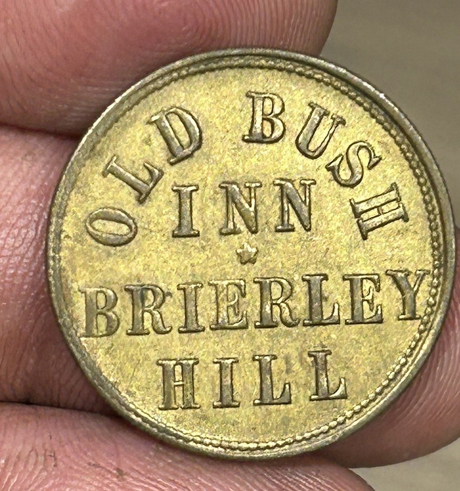 British Victorian Pub Token Old Bush Inn Brierley Hill Worscestersire ...