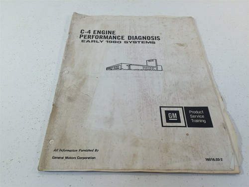 1980 GM C-4 Engine Performance Diagnosis Early 1980 Systems 16016.03-2 ...