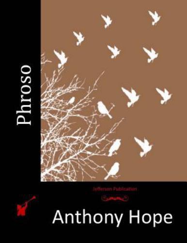 Phroso by Anthony Hope (2015, Trade Paperback) for sale online | eBay