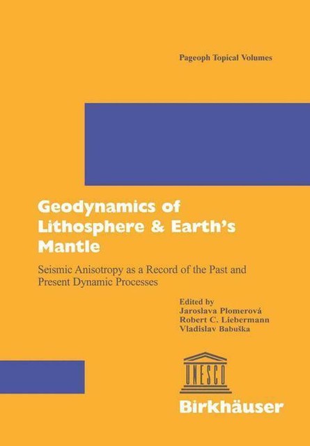 Geodynamics of Lithosphere & Earth's Mantle von Robert C. Liebermann ...