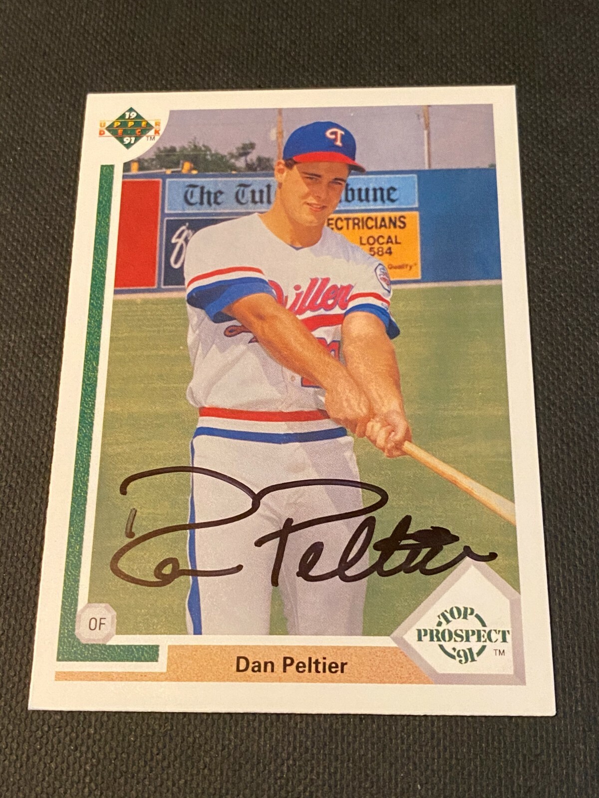 Dan Peltier Signed 1991 Upper Deck Top Prospect Card Auto Rangers ...
