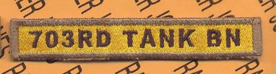 US Army 703RD TANK BN 3rd Armored Div Tank Destroyers ~4" tab patch c/e ...