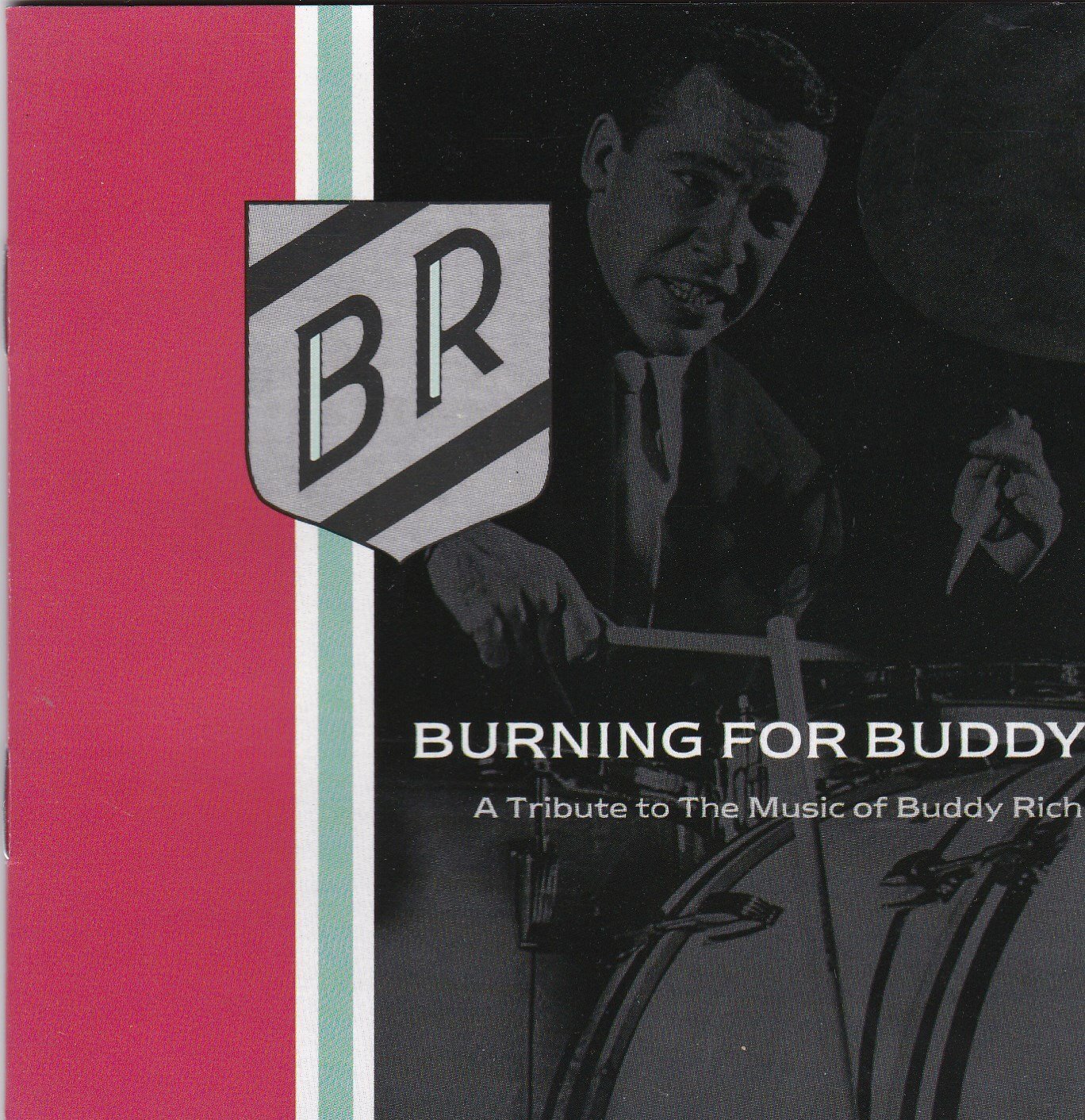 Burning for Buddy Rich Tribute - Audio CD Unknown | eBay