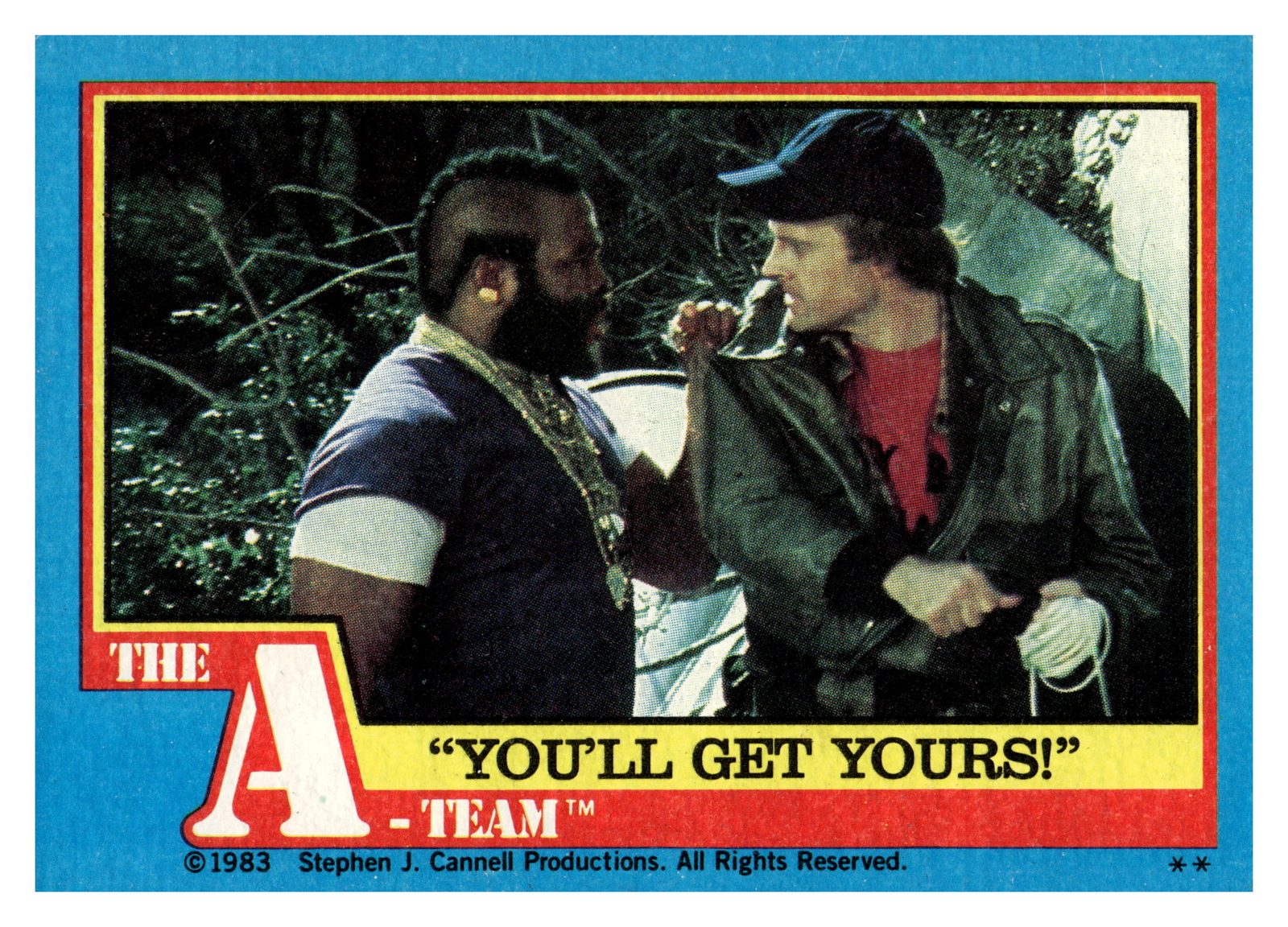 1983 Topps The A Team Original TV Show Card 46 You'll Get Yours B A ...