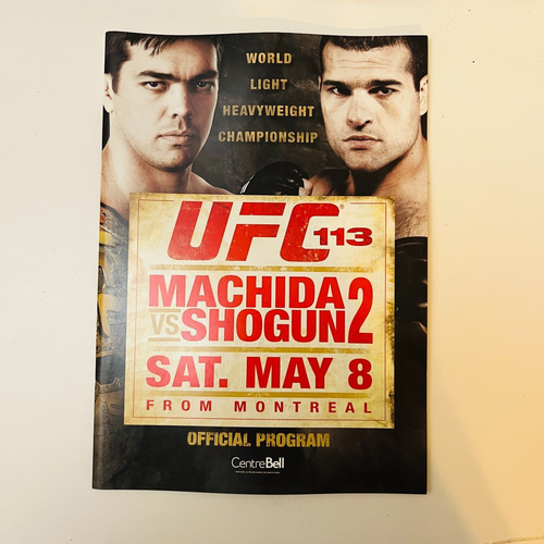 OFFICIAL PROGRAM UFC 113 MACHIDA VS SHOGUN 2 | eBay