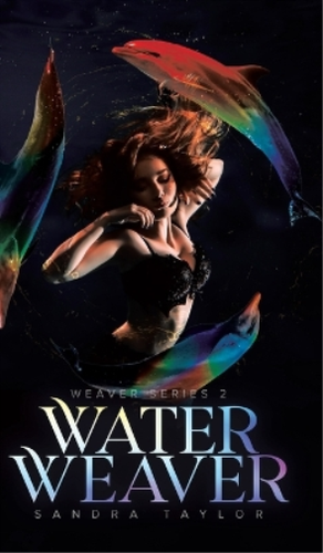 Sandra Taylor Water Weaver (Hardback) | eBay