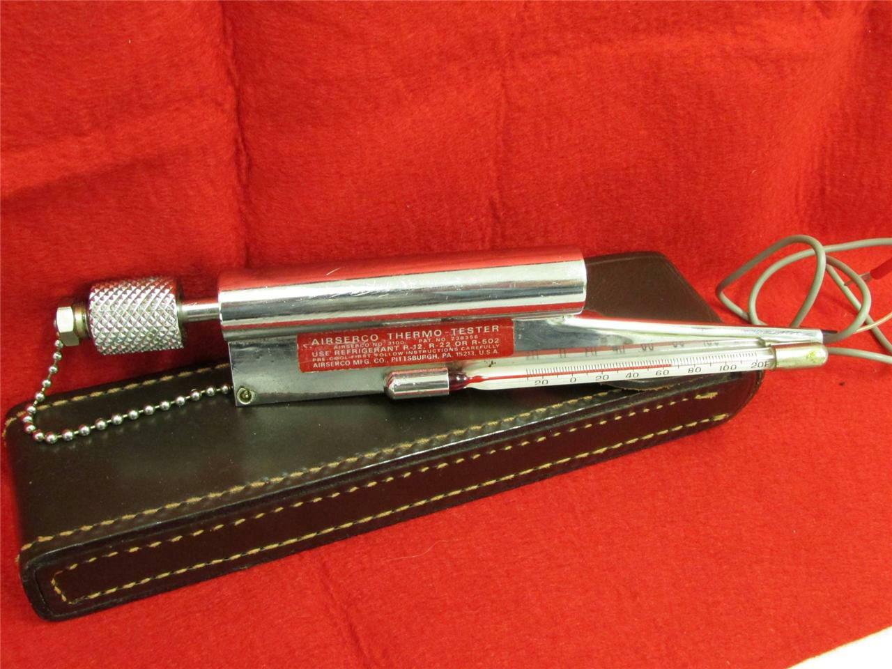 AIRSERCO THERMO TESTER NO.3100 FOR R-12, R-22, R-502 WITH LEATHER CASE ...
