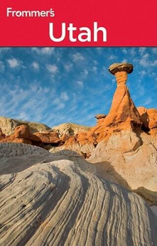 Frommer's Utah (Frommer's Complete Guides) - Paperback By Peterson ...
