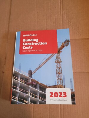 Building Construction Costs with RSMeans Data : 2023 by Gordian..New ...