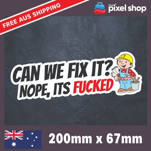 Bob The Builder Can we fix it Sticker Vinyl Decal Funny Meme Car 4x4 ...