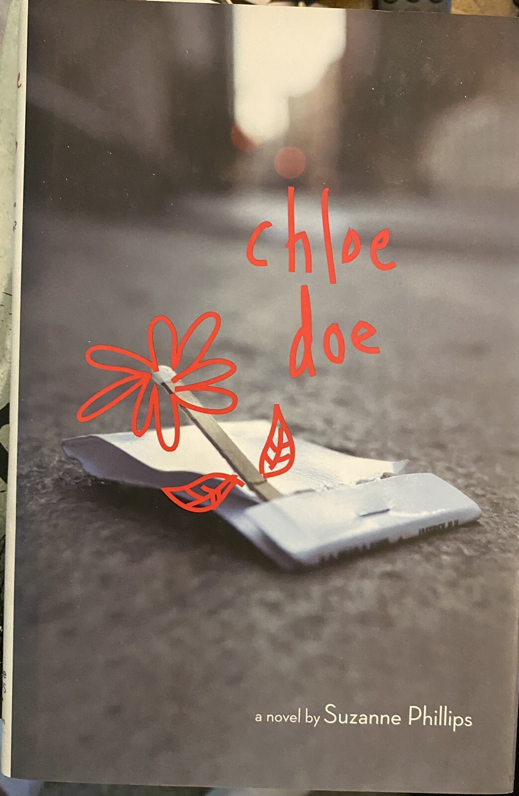 Chloe Doe by Suzanne Phillips (2007, Hardcover) for sale online | eBay