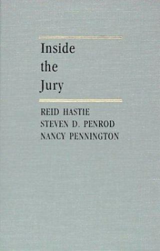Inside the Jury (1983) by Steven Penrod, Reid Hastie and Nancy ...