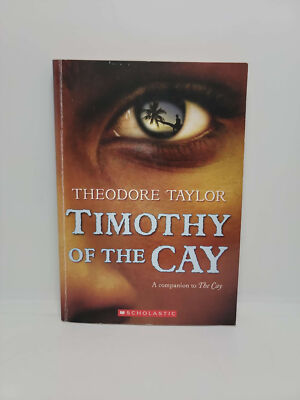 Timothy of the Cay by Theodore Taylor | eBay